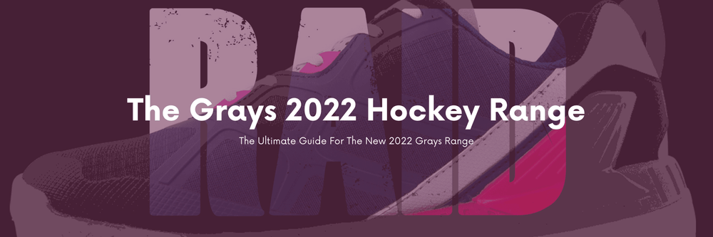 The Grays 2022 Range | New Season Grays Hockey | Grays Hockey | 2022